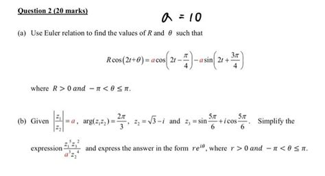 Solved Question 2 20 Marks A10 A Use Euler Relation To