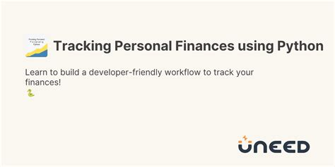 Tracking Personal Finances Using Python On Uneed Uneed