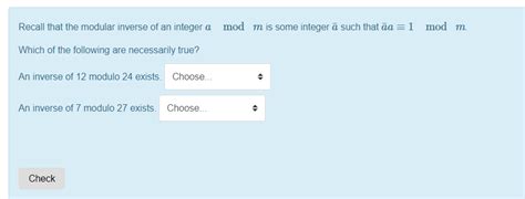 Solved Mod Mod Recall That The Modular Inverse Of An Chegg