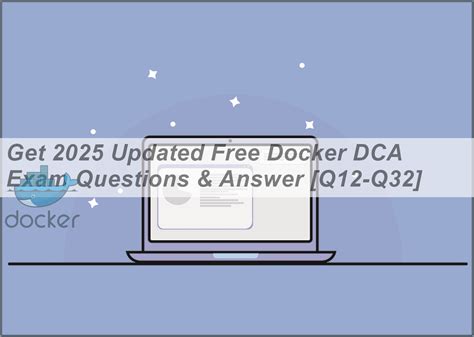 Get 2025 Updated Free Docker Dca Exam Questions And Answer Q12 Q32