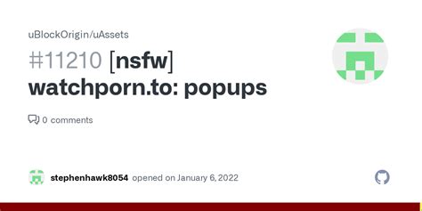 Nsfw Watchporn To Popups Issue 11210 UBlockOrigin UAssets GitHub