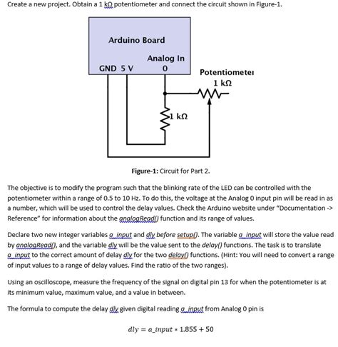 solved create a new project obtain a 1 kÎ© potentiometer and connect