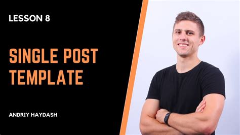 Lesson 8 Creating Single Post Template With Elementor How To Build A