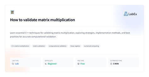 How To Validate Matrix Multiplication Labex How To Validate Matrix Multiplication Labex