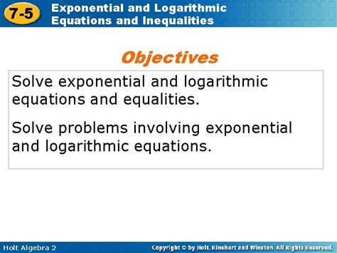 7 5 Exponential And Logarithmic Equations And Inequalities