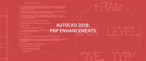Whats New In AutoCAD 2018 PDF Enhancements AutoCAD Blog Autodesk