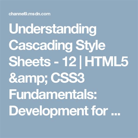 Understanding Cascading Style Sheets 12 Html5 And Css3 Fundamentals