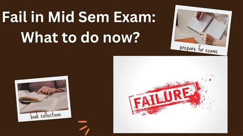Fail In Mid Sem Exam What To Do Now Youtube