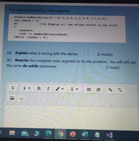 Solved Consider The Following Code Segment Do Double