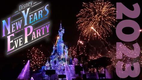 Disneyland Paris 2023 New Years Eve Fireworks Youtube