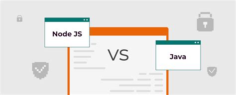 Nodejs Vs Java Which One To Choose For Web Development