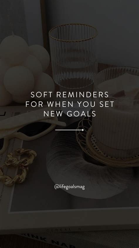 5 Goal Setting Reminders To Motivate And Encourage You Artofit