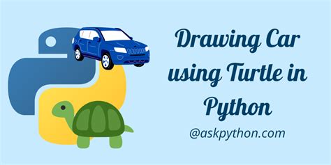 Drawing Car Using Turtle In Python AskPython
