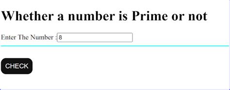 javascript and html code to check whether given number is prime or not