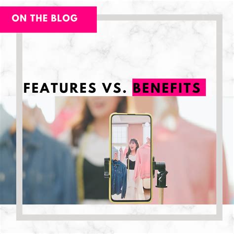 Understanding The Difference Between Features And Benefits — The Diva Movement