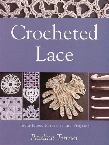 Crocheted Lace By Pauline Turner