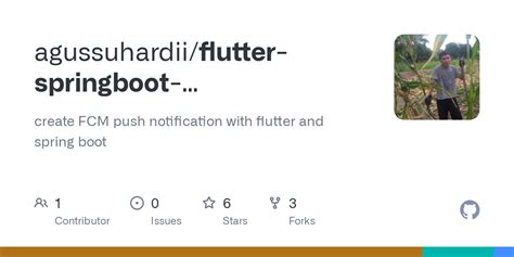 Flutter Springboot Pushnotificationfirebasemessaginglibmaindart At Master · Agussuhardii