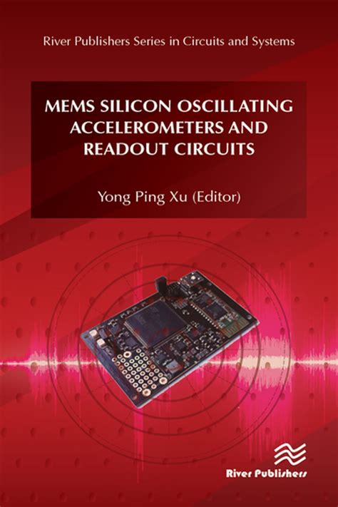 Mems Silicon Oscillating Accelerometers And Readout Circuits Ebook By