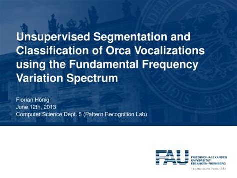 unsupervised segmentation and classification of orca