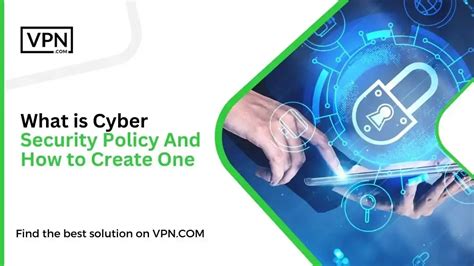 How To Create A Cyber Security Policy In 2025