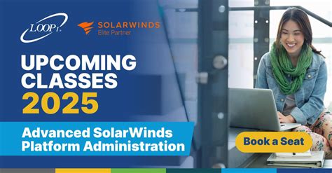 Loop1 On Linkedin Solarwinds Advanced Platform Administration Loop1