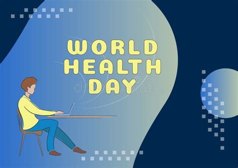 Writing Displaying Text World Health Day Concept Meaning Special Date