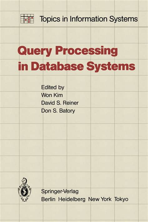 Query Processing In Database Systems By W Kim Ebook