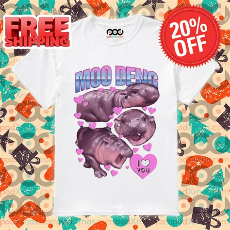Hippo Moo Deng I Love You 2024 Shirt