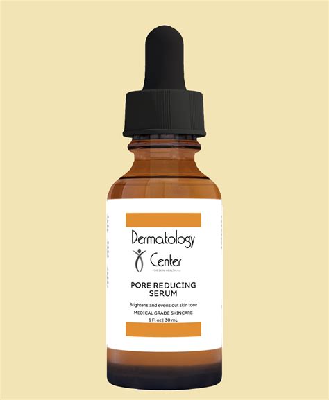 Pore Reducing Serum Welcome To Dermatology Center For Skin Health Pllc