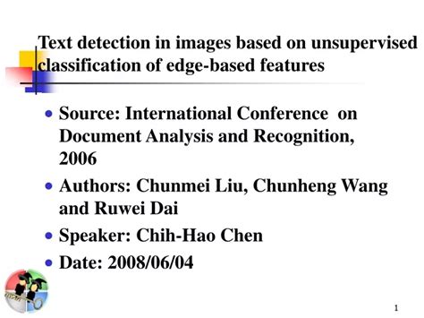 Ppt Text Detection In Images Based On Unsupervised Classification Of