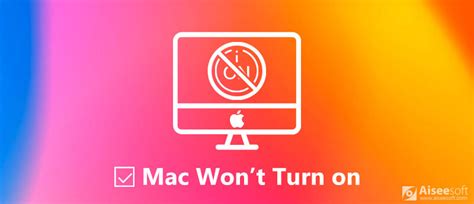 Mac Or MacBook Wont Turn On 12 Solutions To Fix It 2025