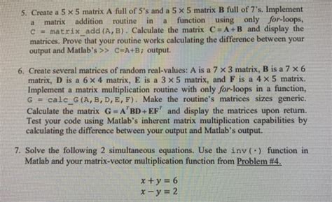 solved a a 5 create a 5 x 5 matrix a full of s s and a 5 x
