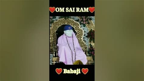 Om Sai Ram Babaji 🌹 ️🙏🏻💐🌺🙇‍♀️ ️🌹🌿🌍😘🌒☀️🌄saibaba Sairam Ramkrishna