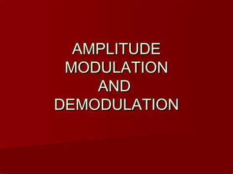 Amplitude Modulation Simulation Ppt