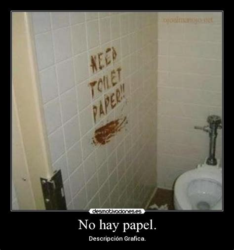 No Hay Papel Desmotivaciones