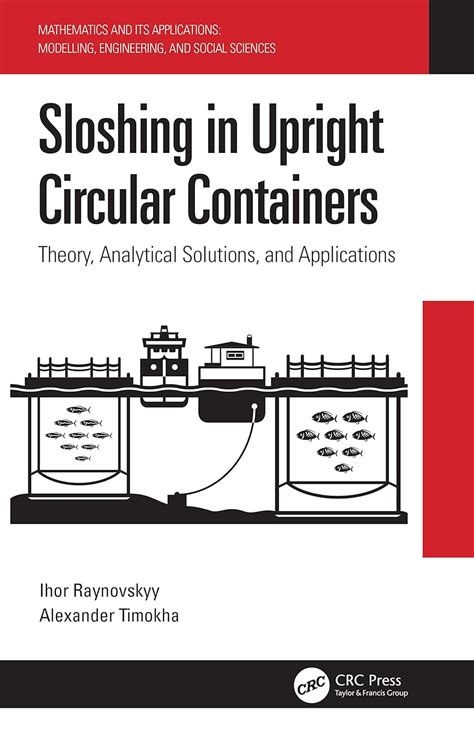 Sloshing In Upright Circular Containers Theory Analytical
