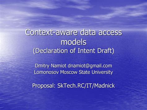 context aware data access models declaration of intent draft ppt