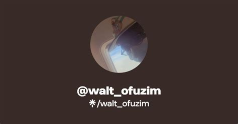 walt ofuzim twitter instagram facebook linktree