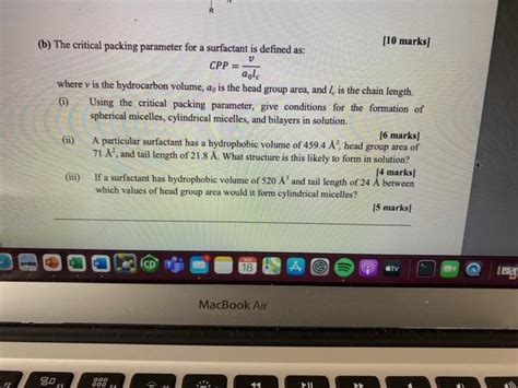 Solved V [10 Marks] B The Critical Packing Parameter For A