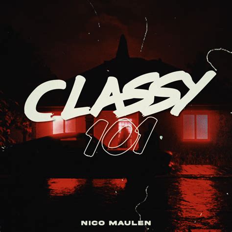 Classy 101 Remix Single By Nicolas Maulen Spotify