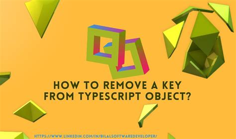 Syed Bilal Haider On Linkedin Remove A Property From An Object In