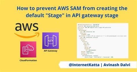 how to prevent aws sam from creating the default stage in api gateway