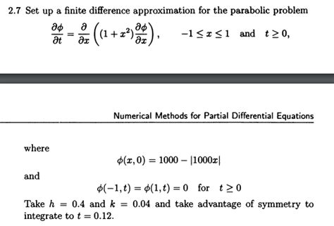 Solved 27 Set Up A Finite Difference Approximation For The