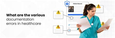 What Are The Various Documentation Errors In Healthcare