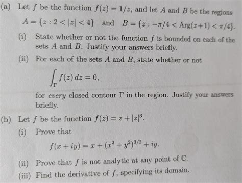Solved A Let F Be The Function F Z 1 Z And Let A And B Chegg Com