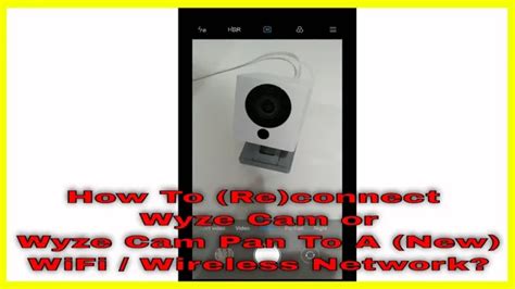 Step By Step Guide Easily Reconnect Your Wyze Camera In Just A Few Minutes
