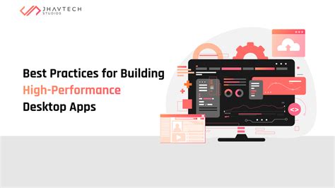 Best Practices For Building High Performance Desktop Apps