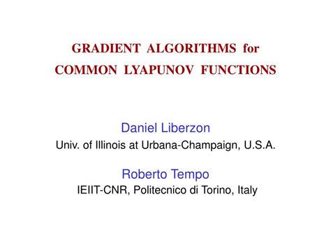 Ppt Gradient Algorithms For Common Lyapunov Functions Powerpoint
