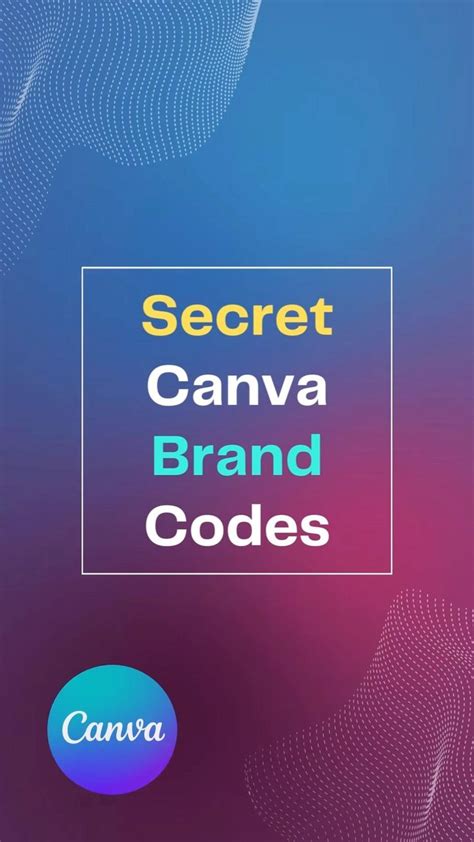 Secret Canva Brand Codes Part 4 Hidden Canva Elements