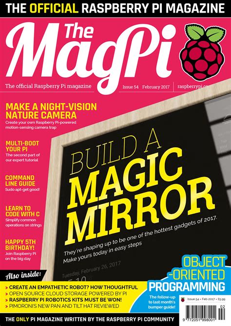 Incredible Raspberry Pi Projects In Issue 56 Of The Magpi Raspberry Pi